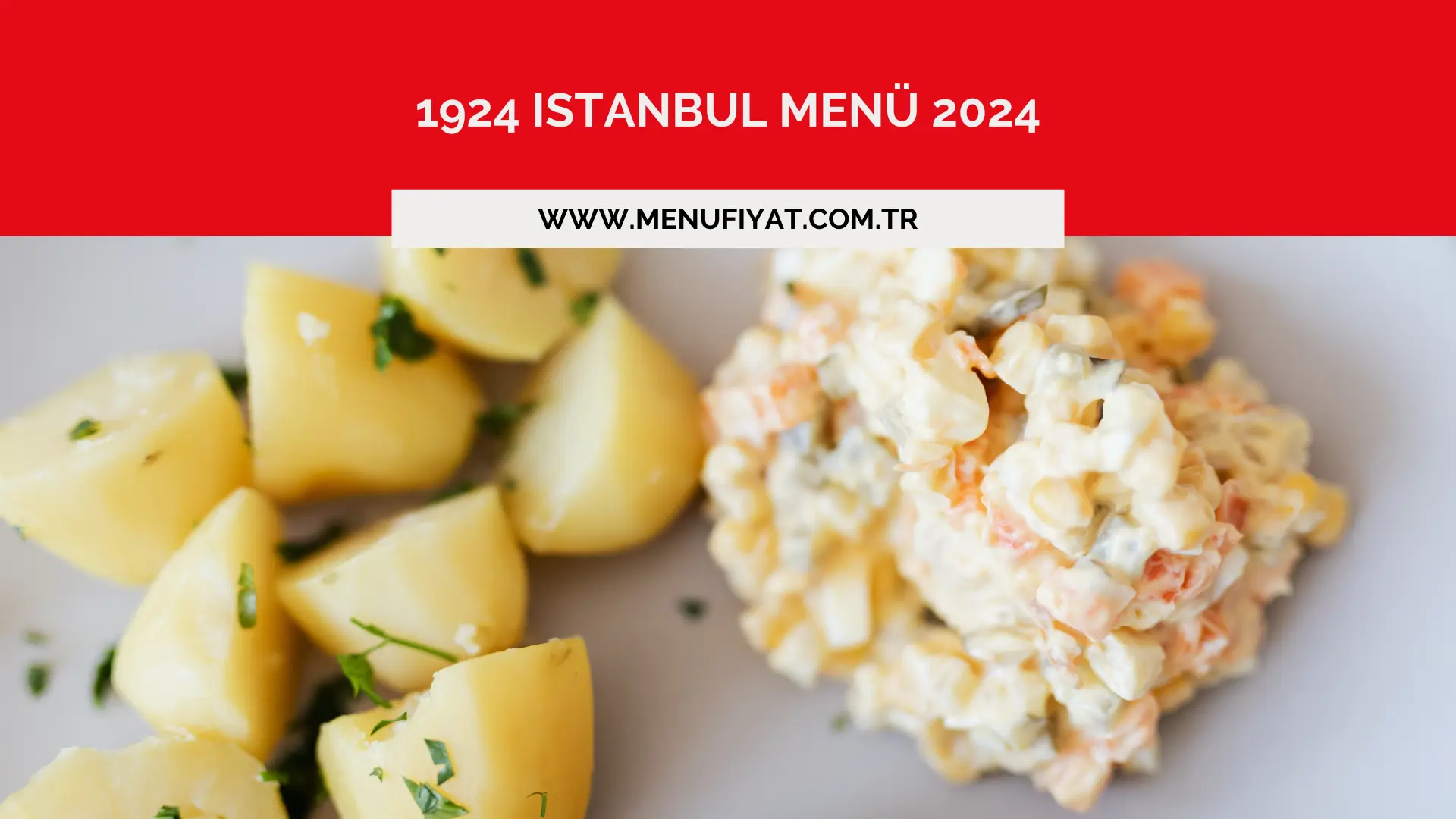 1924 Istanbul Menü 2024 - Menu Fiyat