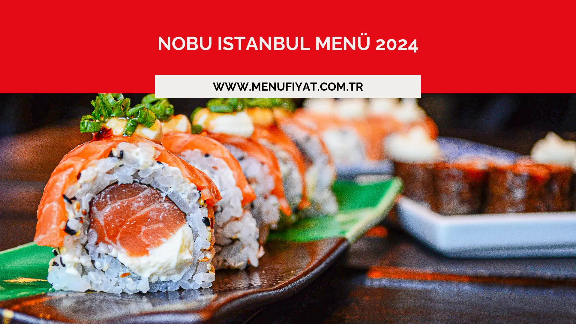 Nobu Istanbul Menü 2024 - Menu Fiyat