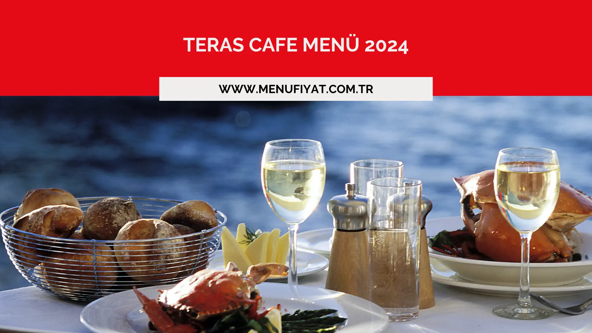 Teras Cafe Menü 2024 - Menu Fiyat