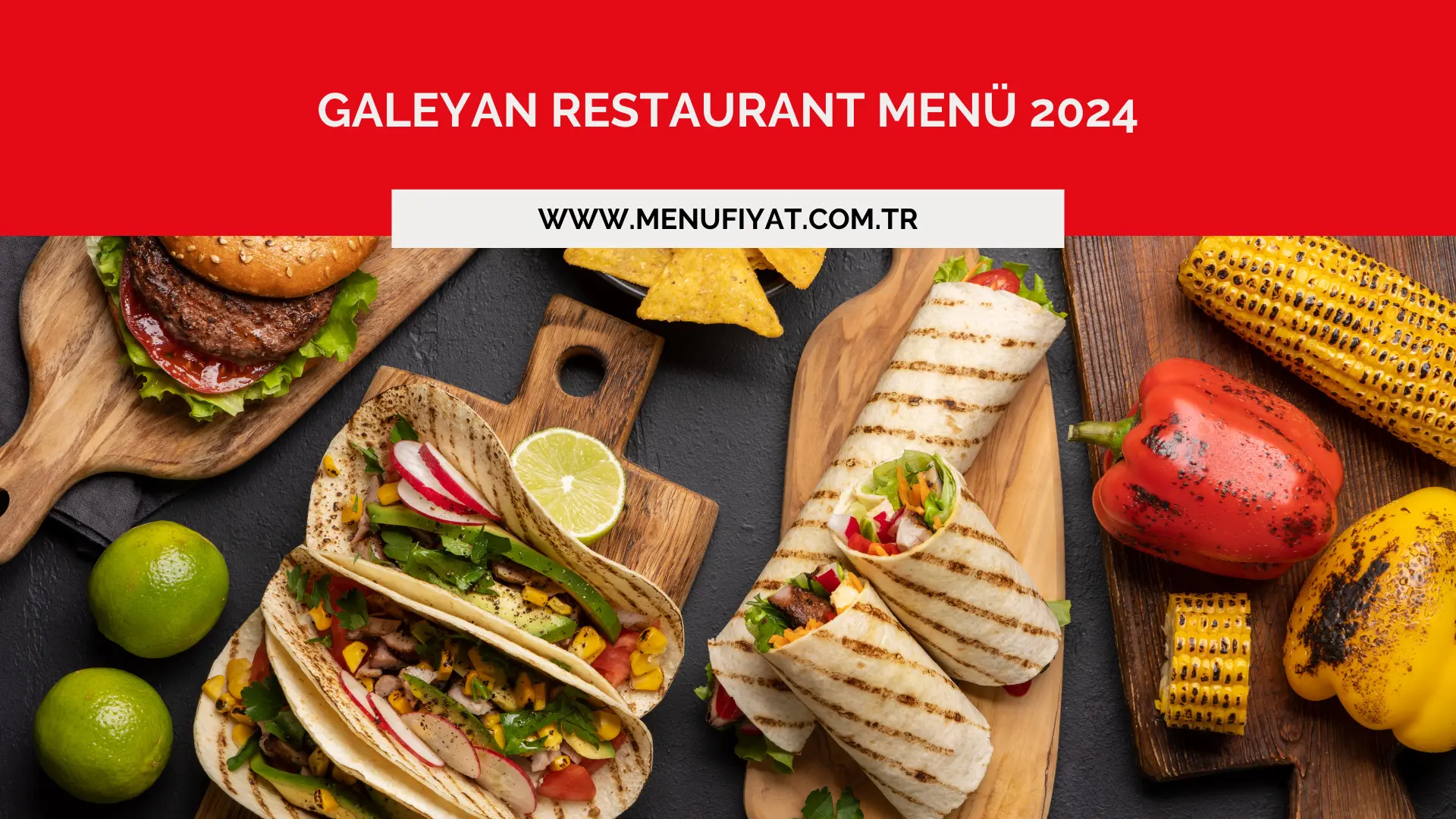 Galeyan Restaurant Menü 2024 - Menu Fiyat